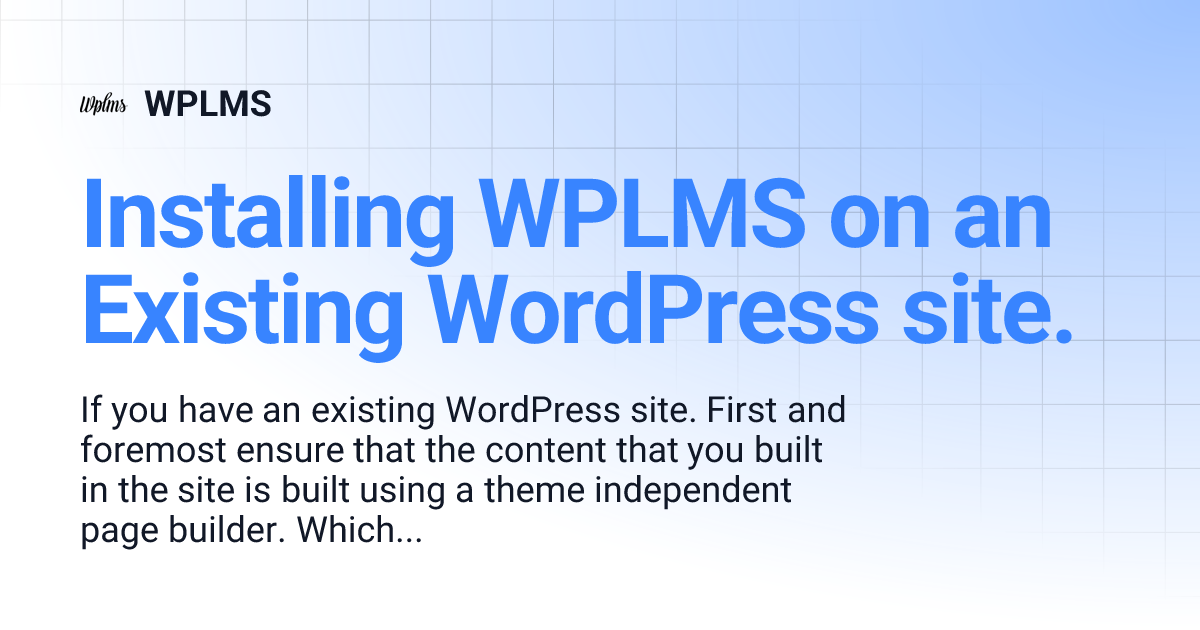 Installing WPLMS on an Existing WordPress site. | WPLMS